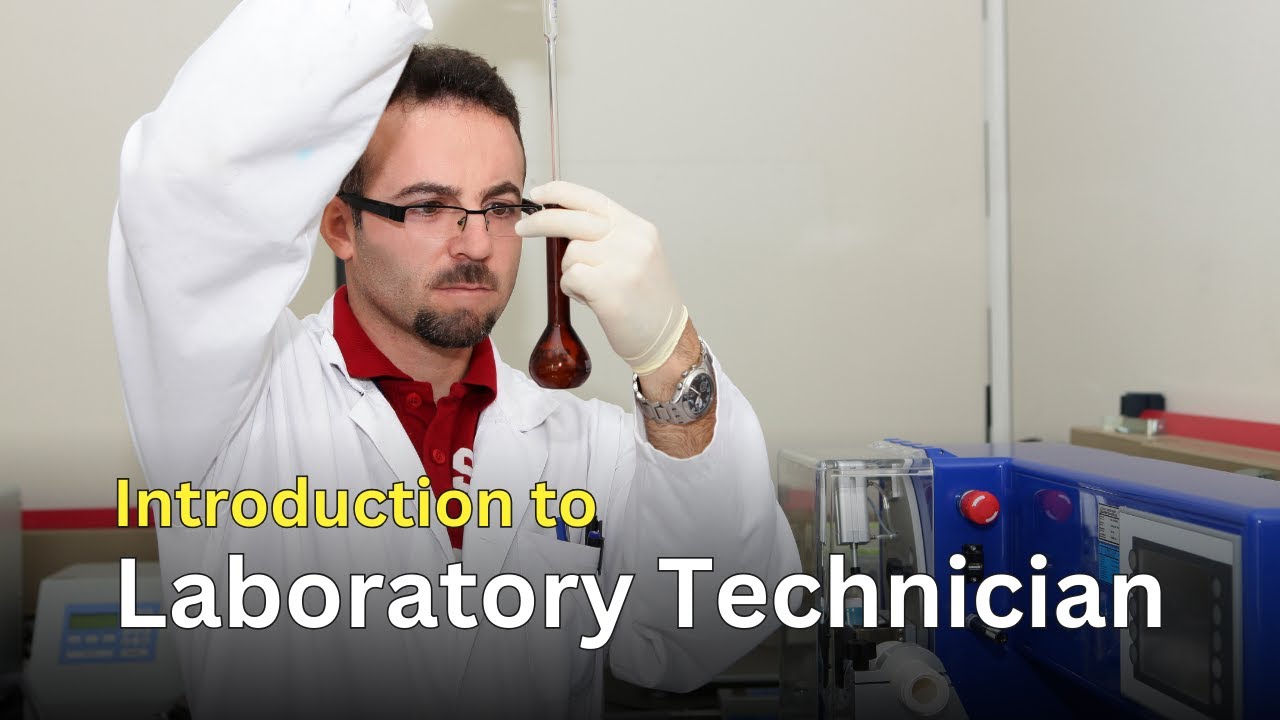 Introduction to Laboratory Technician l Laboratory Technician Diploma ...