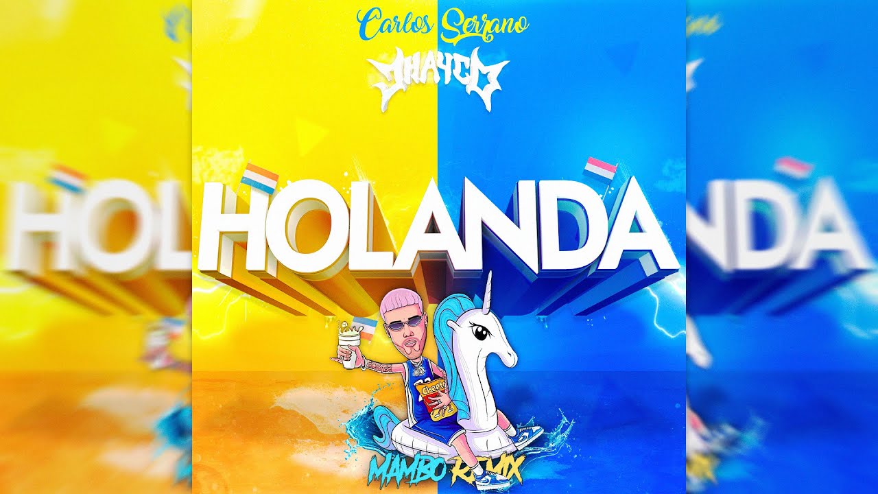 Jhayco - Holanda [Mambo Remix] Carlos Serrano - YouTube