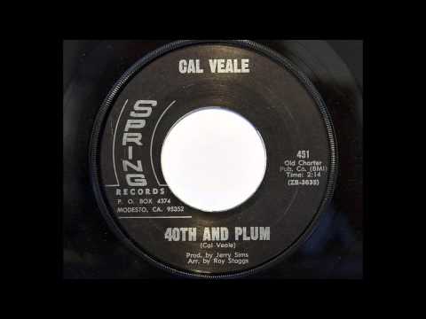 Cal Veale – 40th And Plum / Paralyzed (1970, Vinyl) - Discogs