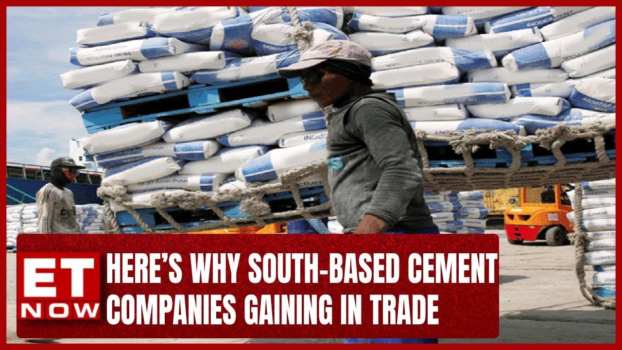 Here’s Why South-Based Cement Companies Gaining In Trade | ET Now - YouTube
