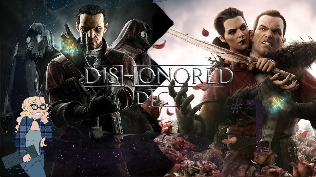 Dishonored DLC | Let's Play pt. 1 - YouTube