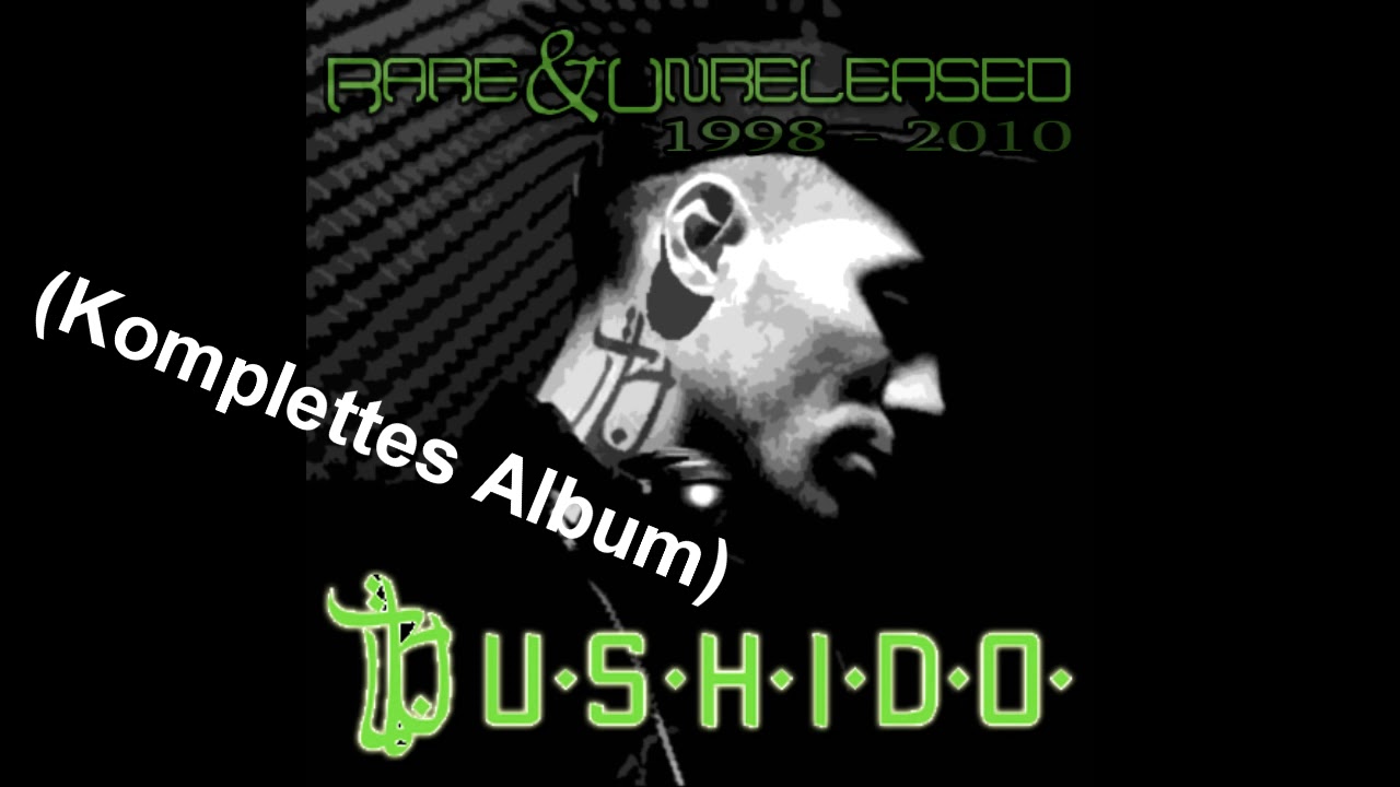 Bushido - Rare & Unreleased (Komplettes Inoffizieller Album) #Bushido # ...