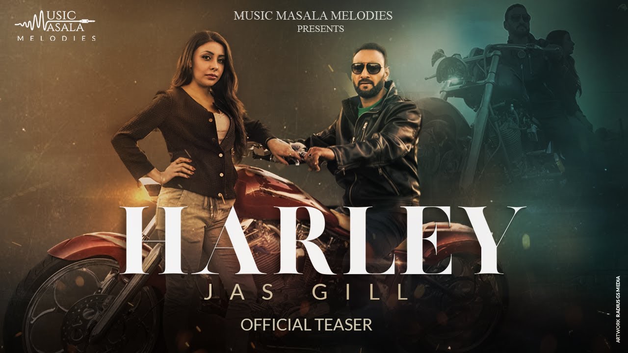 Harley Official Teaser | Jas Gill | Music Masala Melodies - YouTube