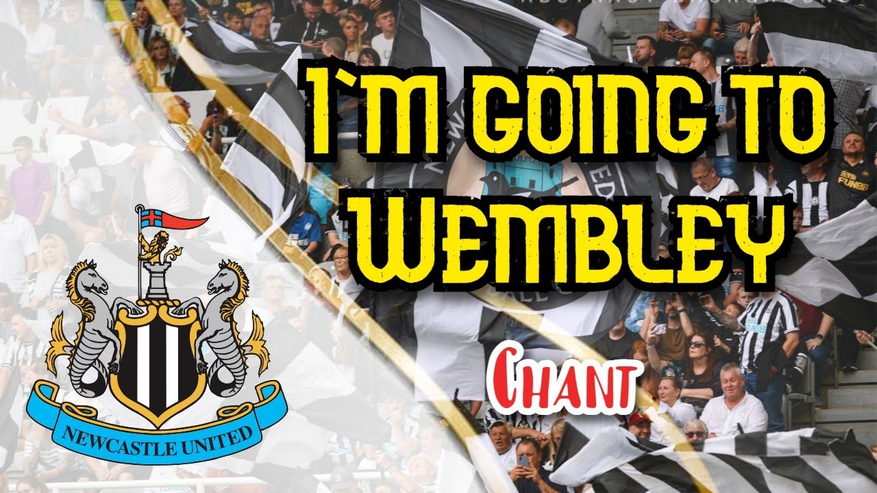Tell me ma / I'm going to Wembley - Newcastle chant - YouTube