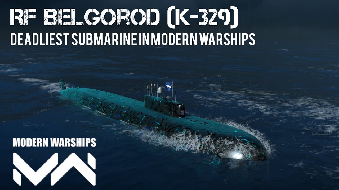 How RF Belgorod K-329 Submarine Dominates in Modern Warships Update ...