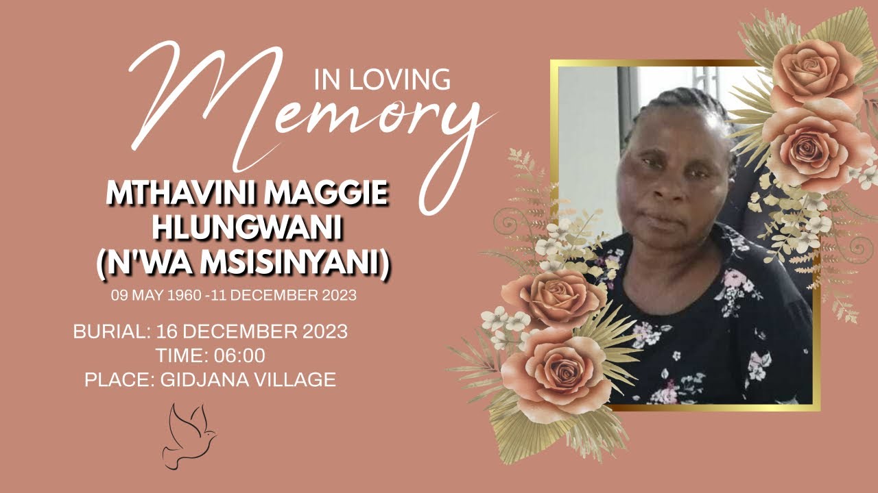 FUNERAL SERVICE OF MTHAVINI MAGGIE HLUNGWANI (N'WA MSISINYANI) - YouTube