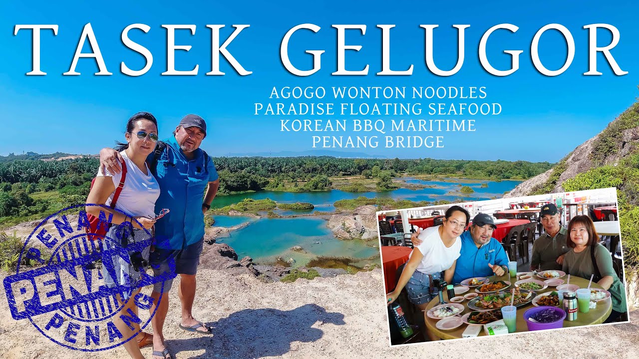 Penang Revisited Tasek Gelugor - YouTube