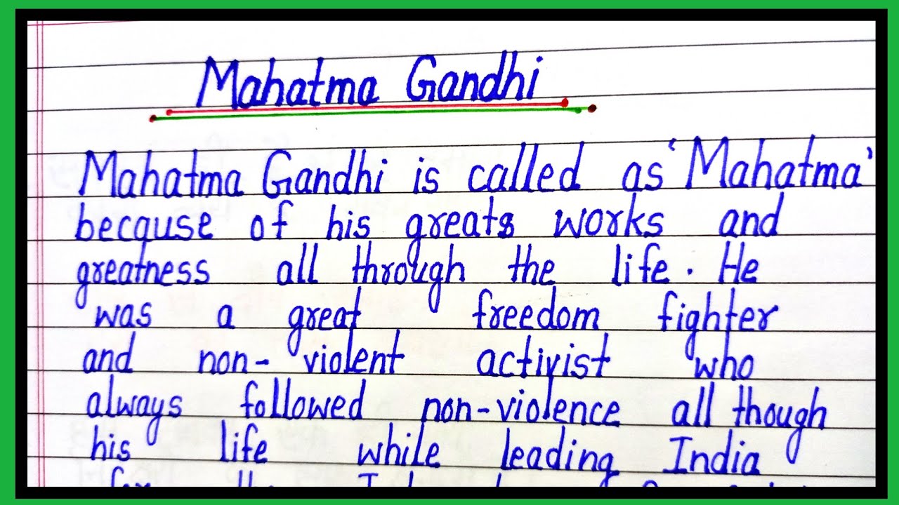 essay on mahatma gandhi/mahatma Gandhi par nibandh/paragraph on mahatma ...