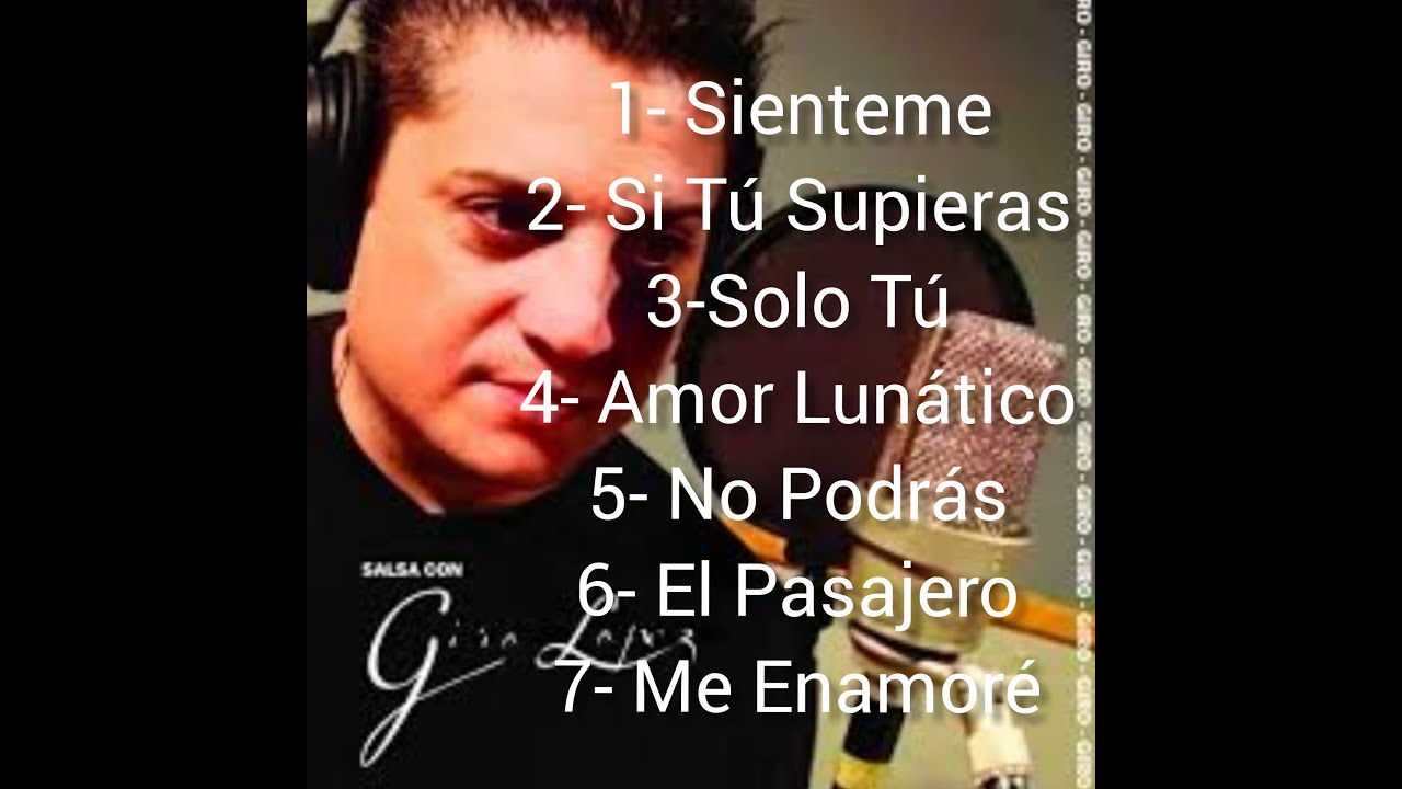 Las Mejores Salsas De Giro Lopez 🎶🎵🍺🍺🍸🍾 Conoce Uno De Los Mejores ...