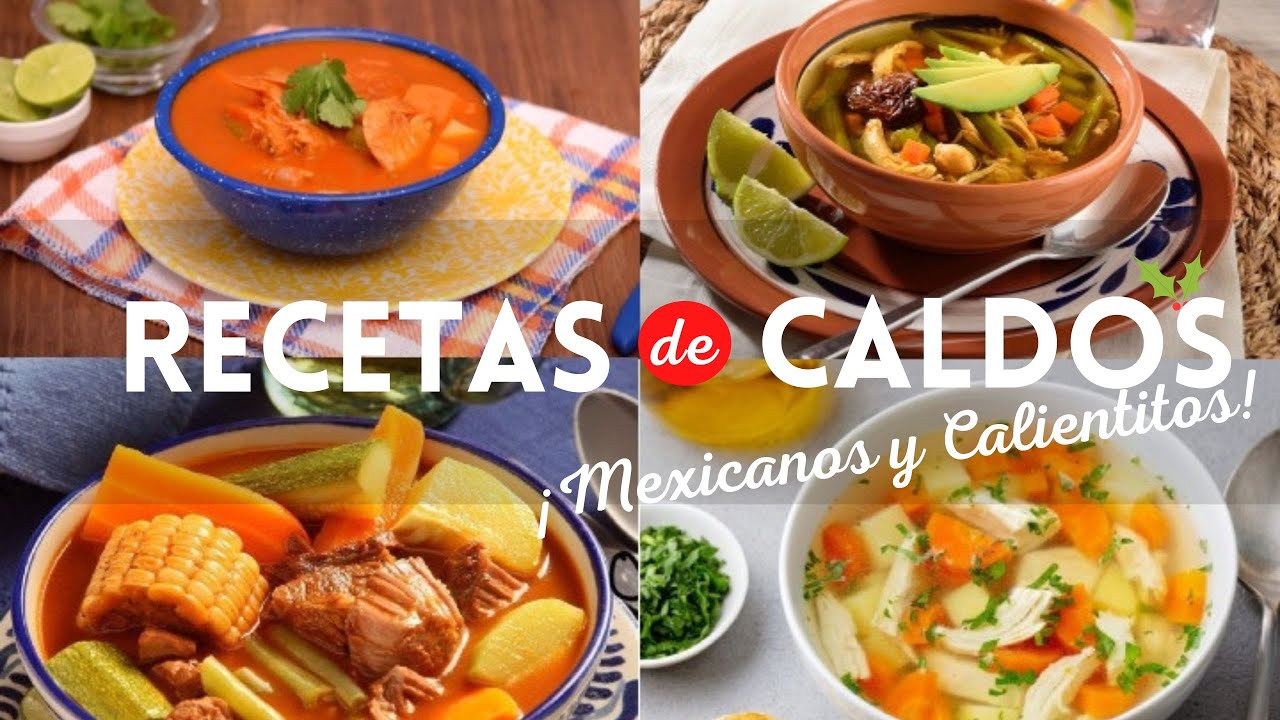 ¿Tienes frío? 5 recetas de caldos mexicanos calientitos | Caldos ...