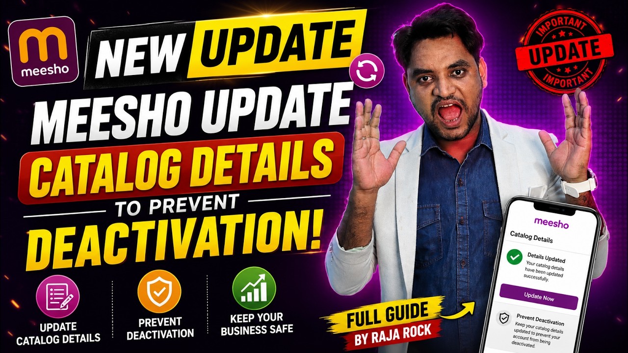 NEW UPDATE || Meesho Update catalog details to prevent deactivation ...
