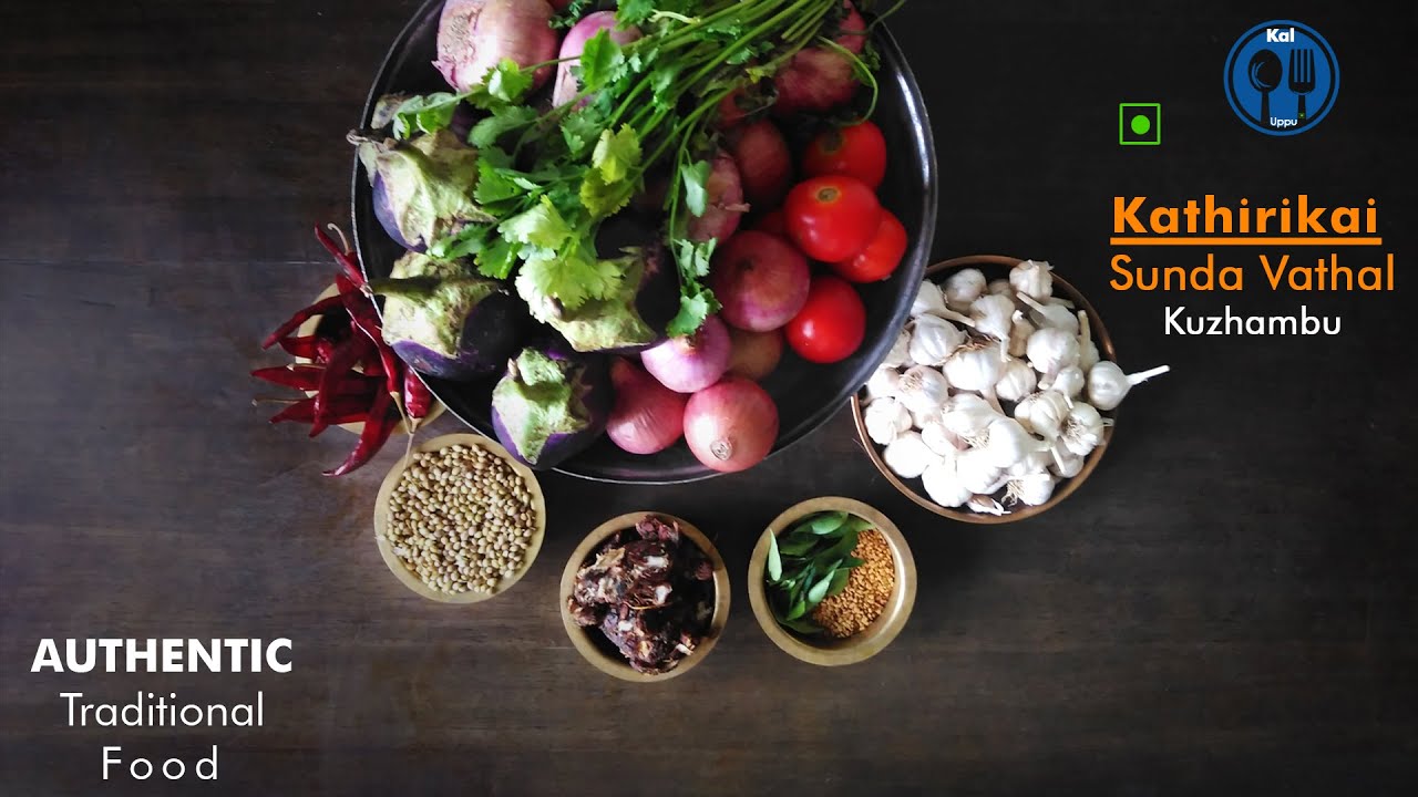 Kathirikai Sunda Vathal Kuzhambu | How to make south indian Kathirikai ...