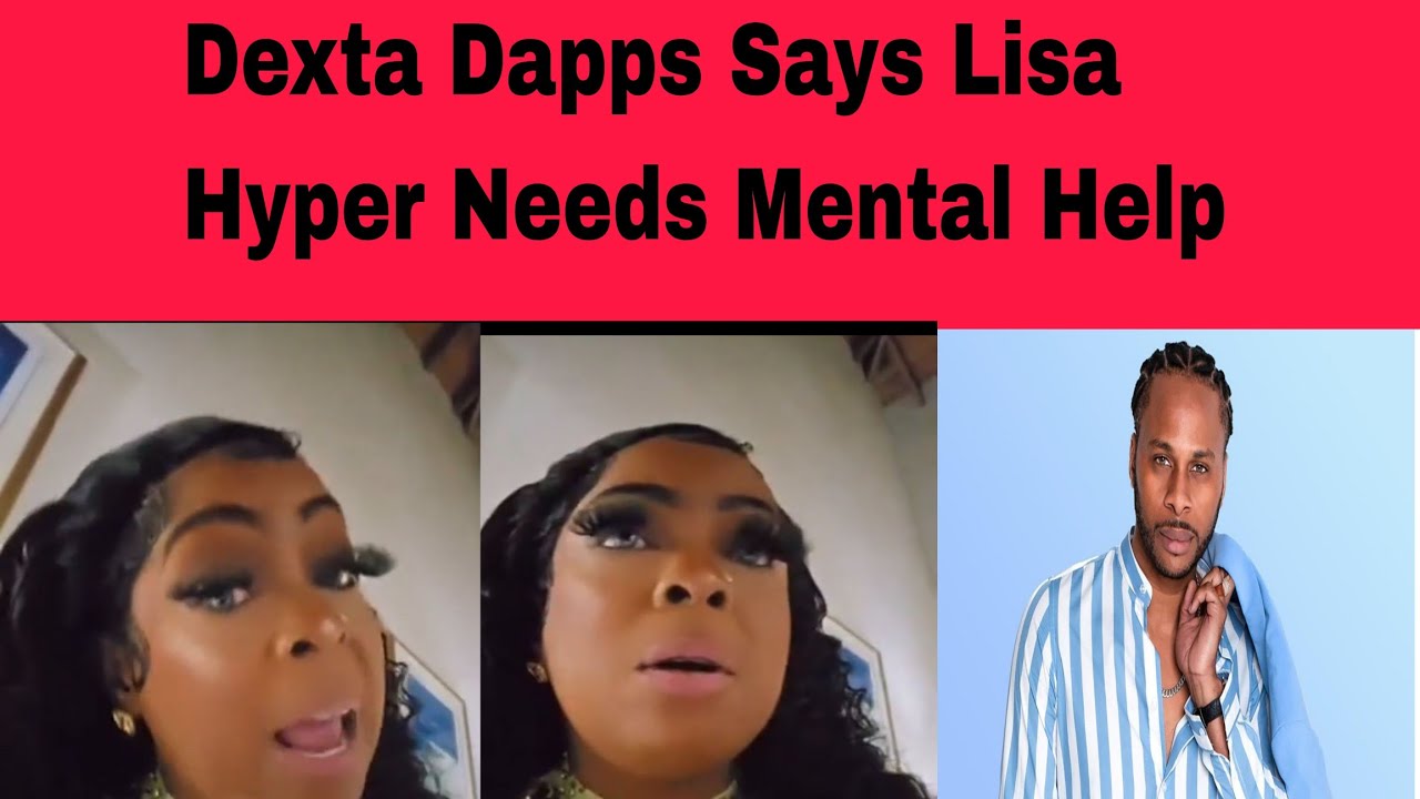 OMG! DEXTA DAPS CALLS LISA HYPER MAD SAYS SHE NEEDS MENTAL HELP-KIPRICH ...