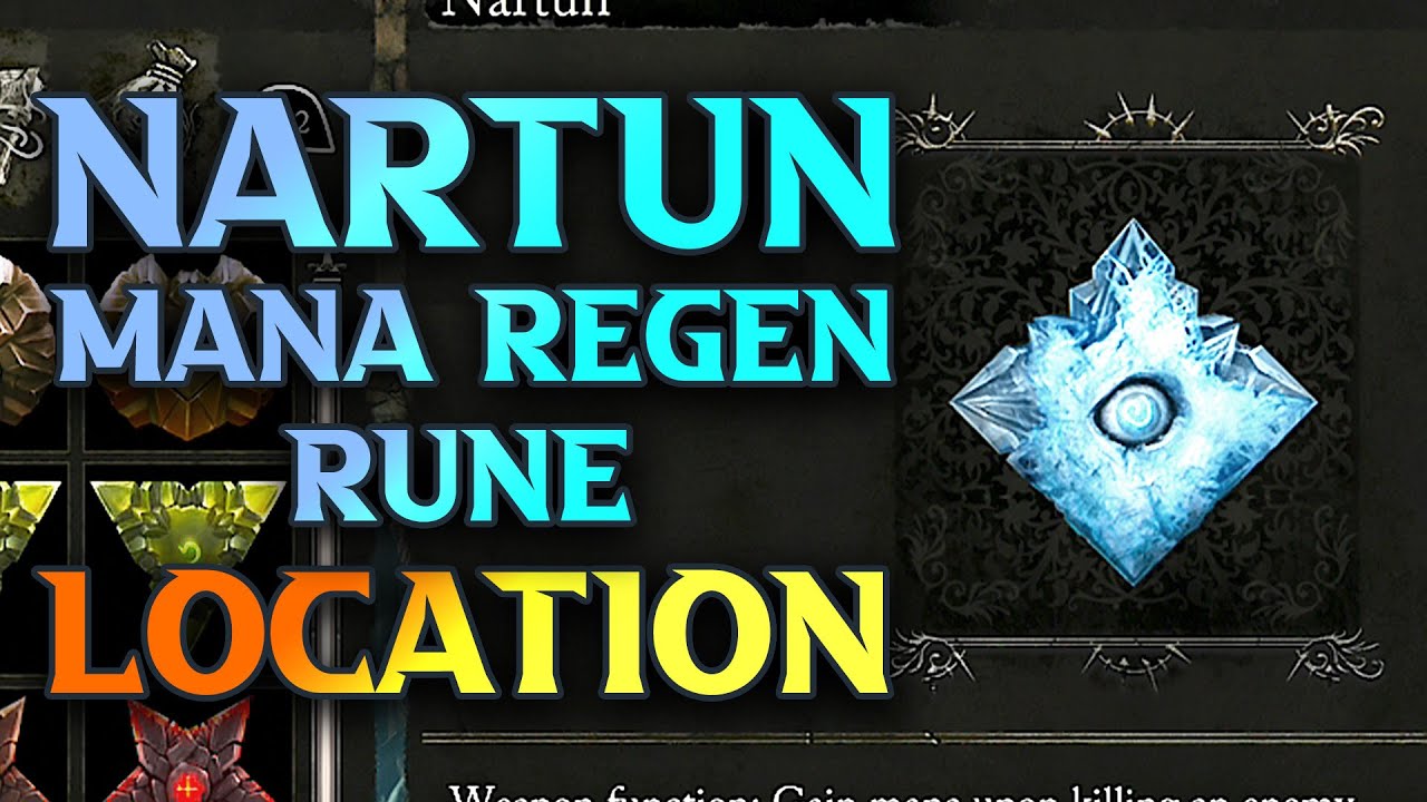 Mana Regen Rune Location - How To Get The Nartun Rune In Lords Of The ...