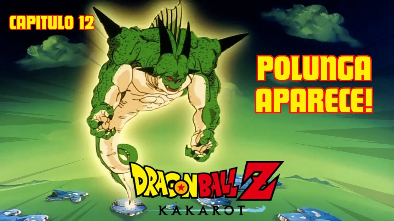 Capitulo 12: Polunga aparece! - Dragon Ball Z Kakarot - YouTube