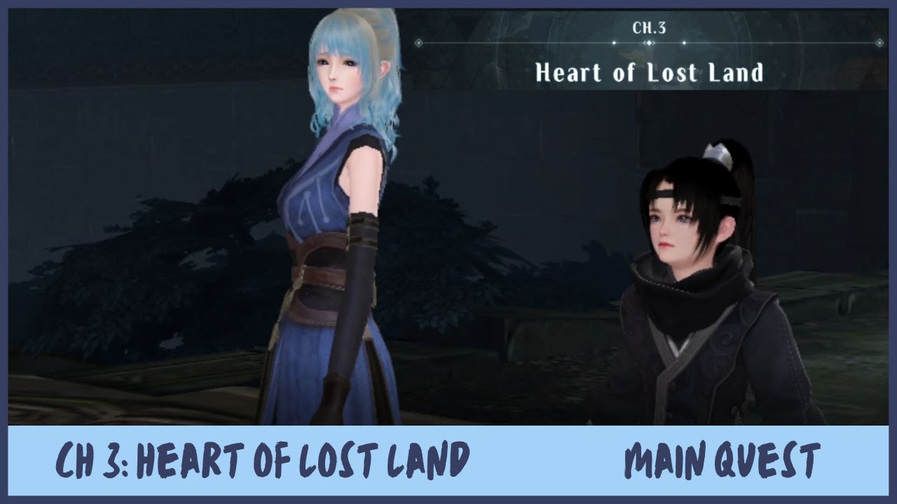 Ch 3 Heart of Lost Land Part 1 | Main Quest | Revelation Mobile SEA ...