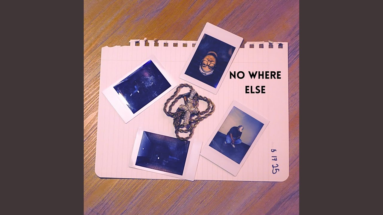 No Where Else - YouTube