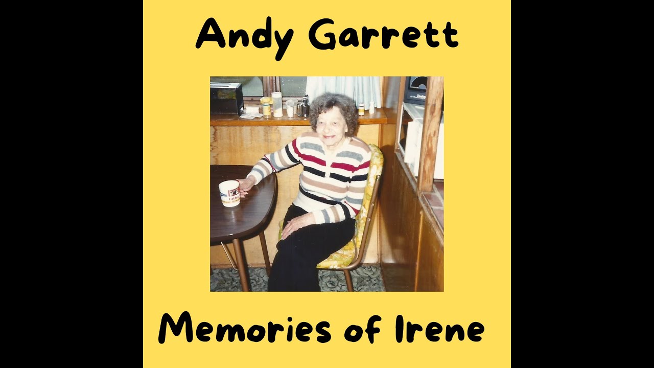 Andy Garrett - Memories of Irene - YouTube
