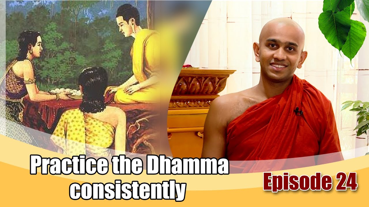 Practice the Dhamma consistently | Mirror of the Dhamma for Kids | 2020 ...