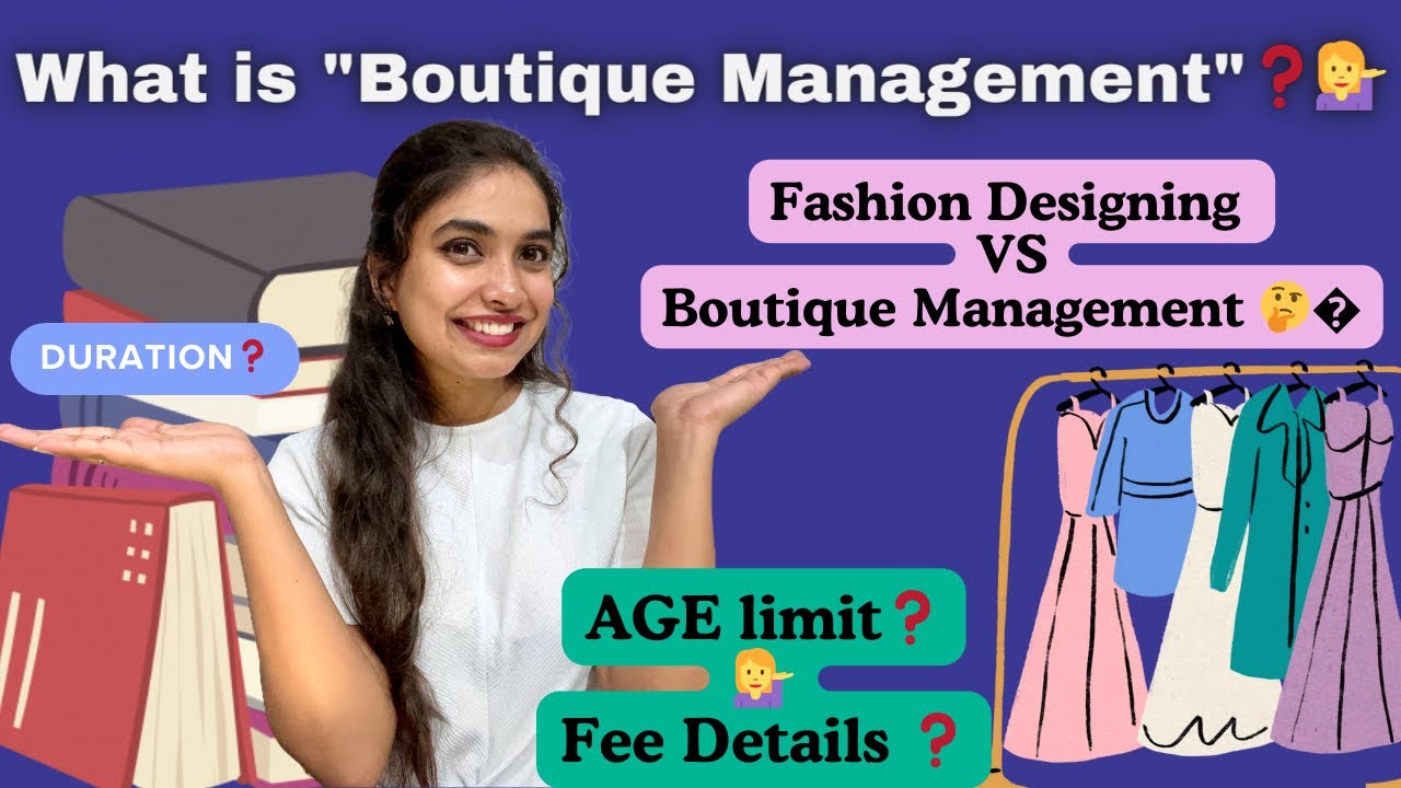 What is Boutique Management 📚💁🏻‍♀️|| Difference between Fashion ...