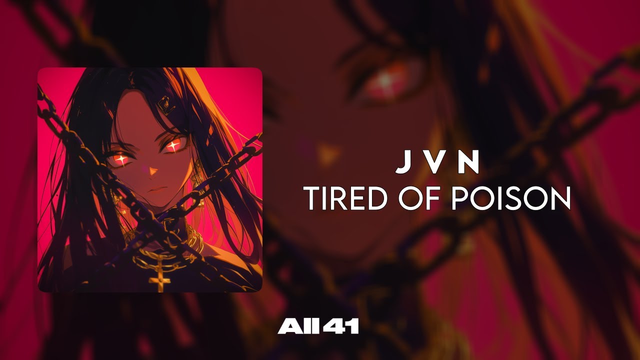 J V N - Tired Of Poison - YouTube