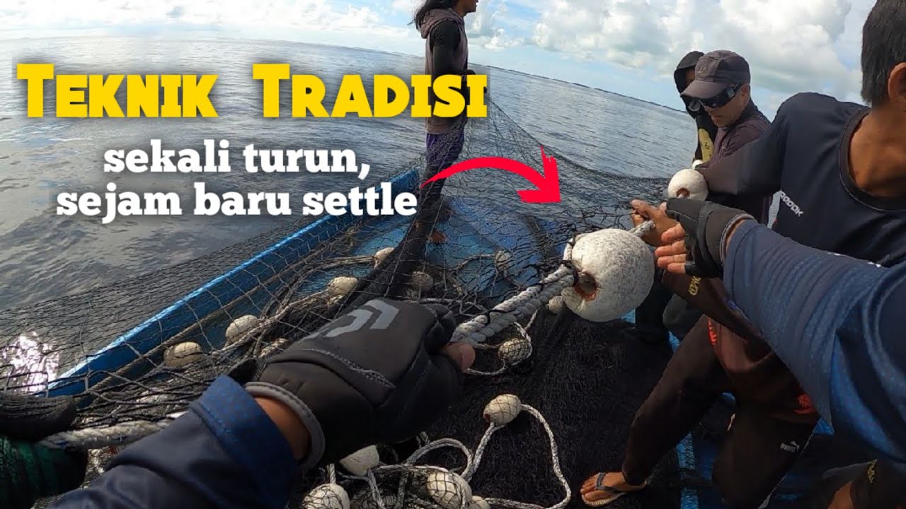 Cara Nelayan Menangkap Ikan Di Laut Waktu Siang | Memukat Sambil ...