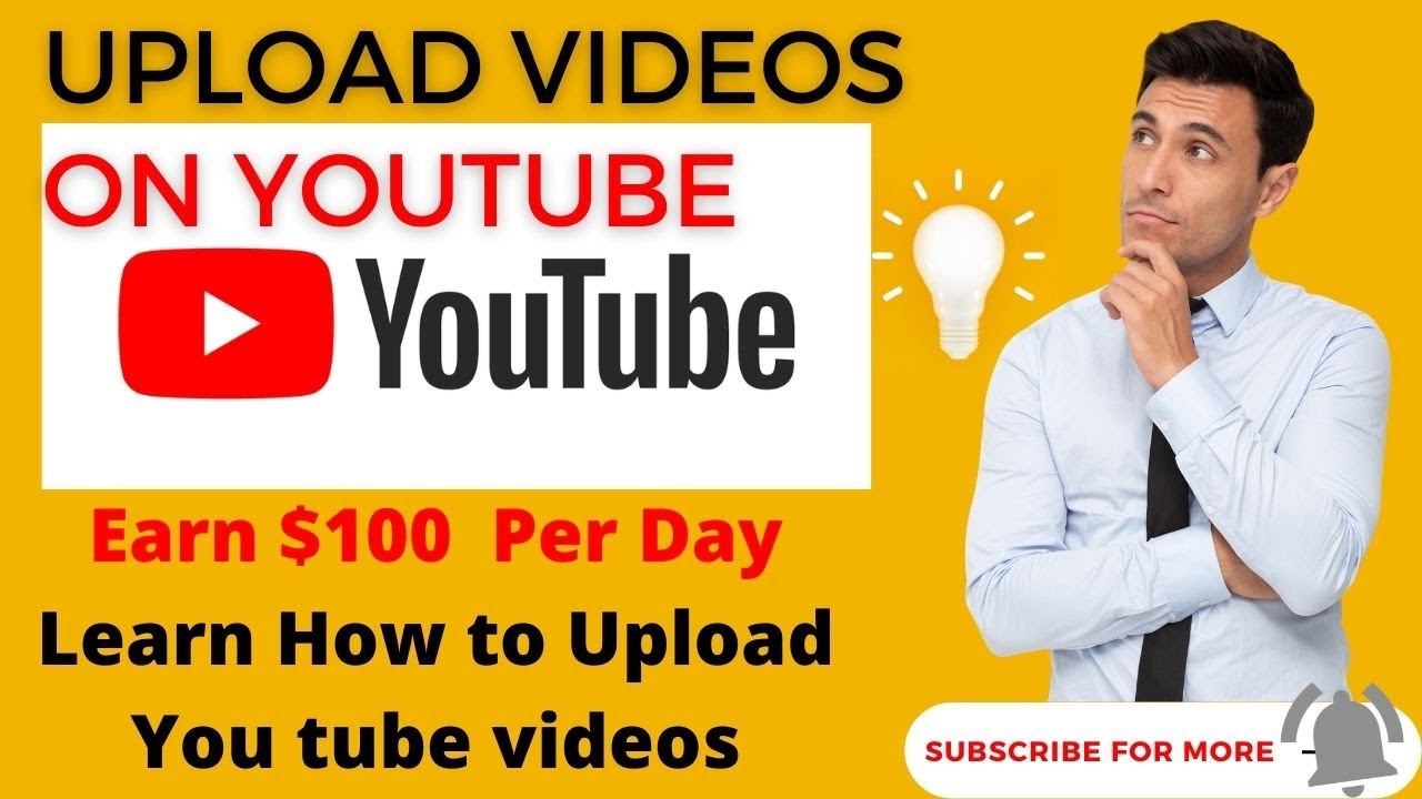 How to upload video in youtube channel I upload youtube video earn ...