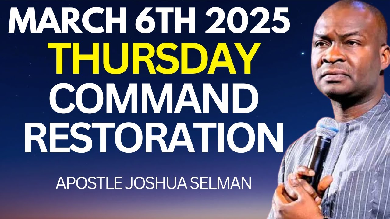 March 6th Morning Prayer to Start Your Day | Apostle Joshua Selman ...