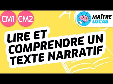 Lecture fluide : lire et comprendre un texte narratif CM1 - CM2 - Cycle 3 - Français