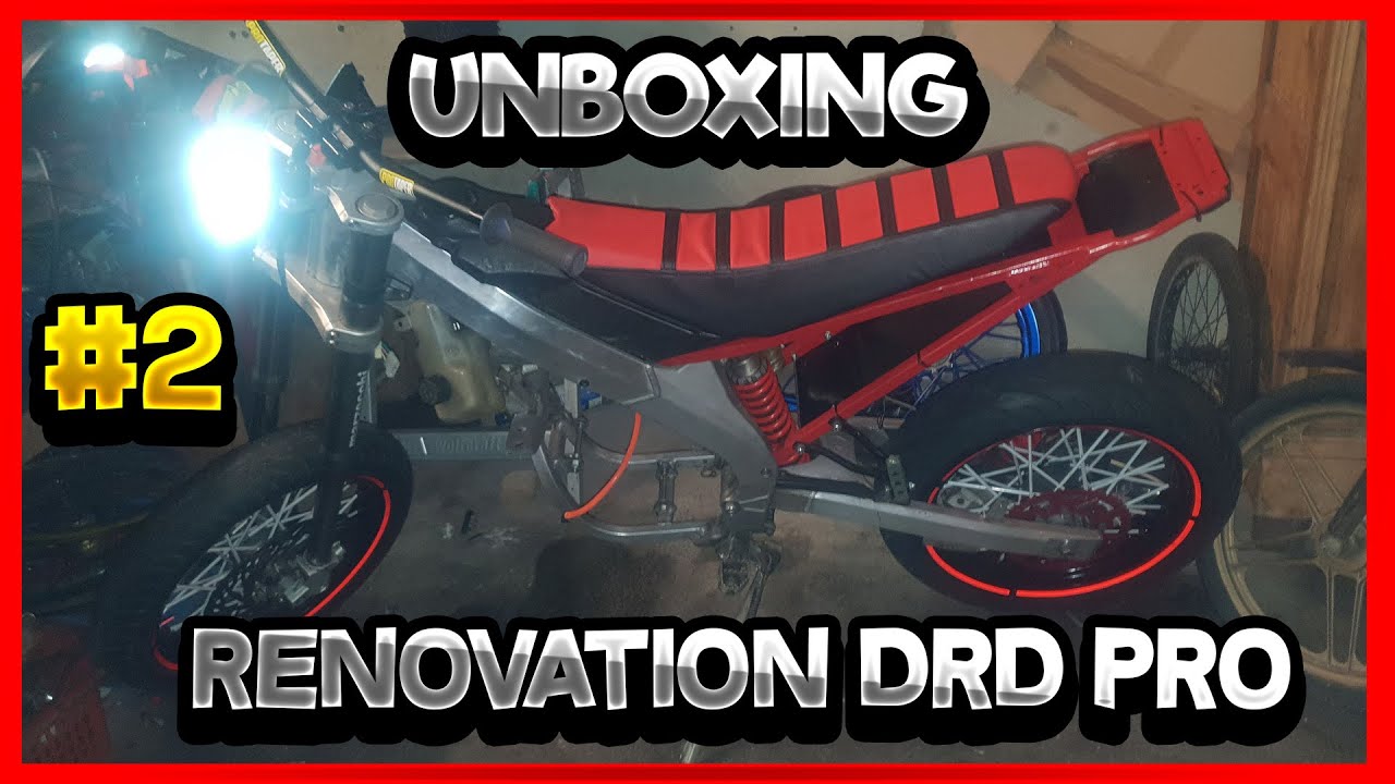 RÉNOVATION DU DRD PRO(UNBOXING) ! #2 - YouTube