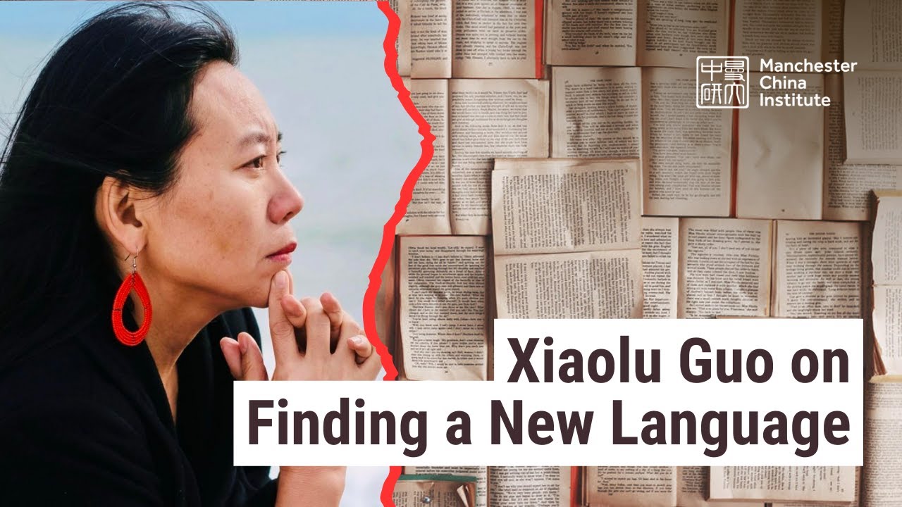 Xiaolu Guo on Finding a New Language Through Writing Across Cultures ...