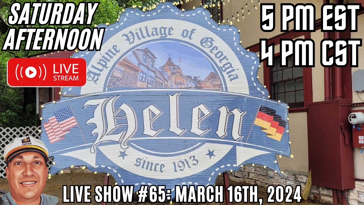 Captain's Chat: 4TH ANNUAL HELEN, GEORGIA MEETUP RECAP - March 2024 ...