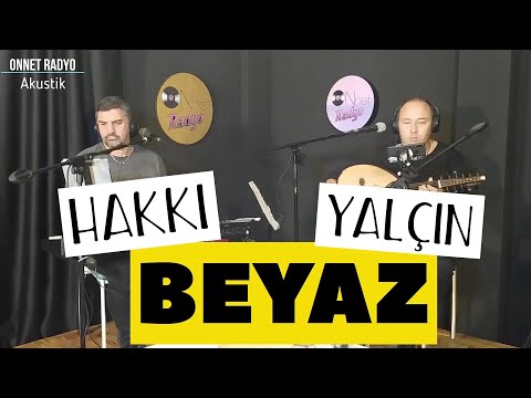 Hakkı & Yalçın - Beyaz (Akustik Cover)