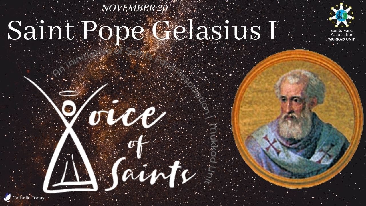 Saint Pope Gelasius I | Voice of Saints | November 20 | Saints Fans ...