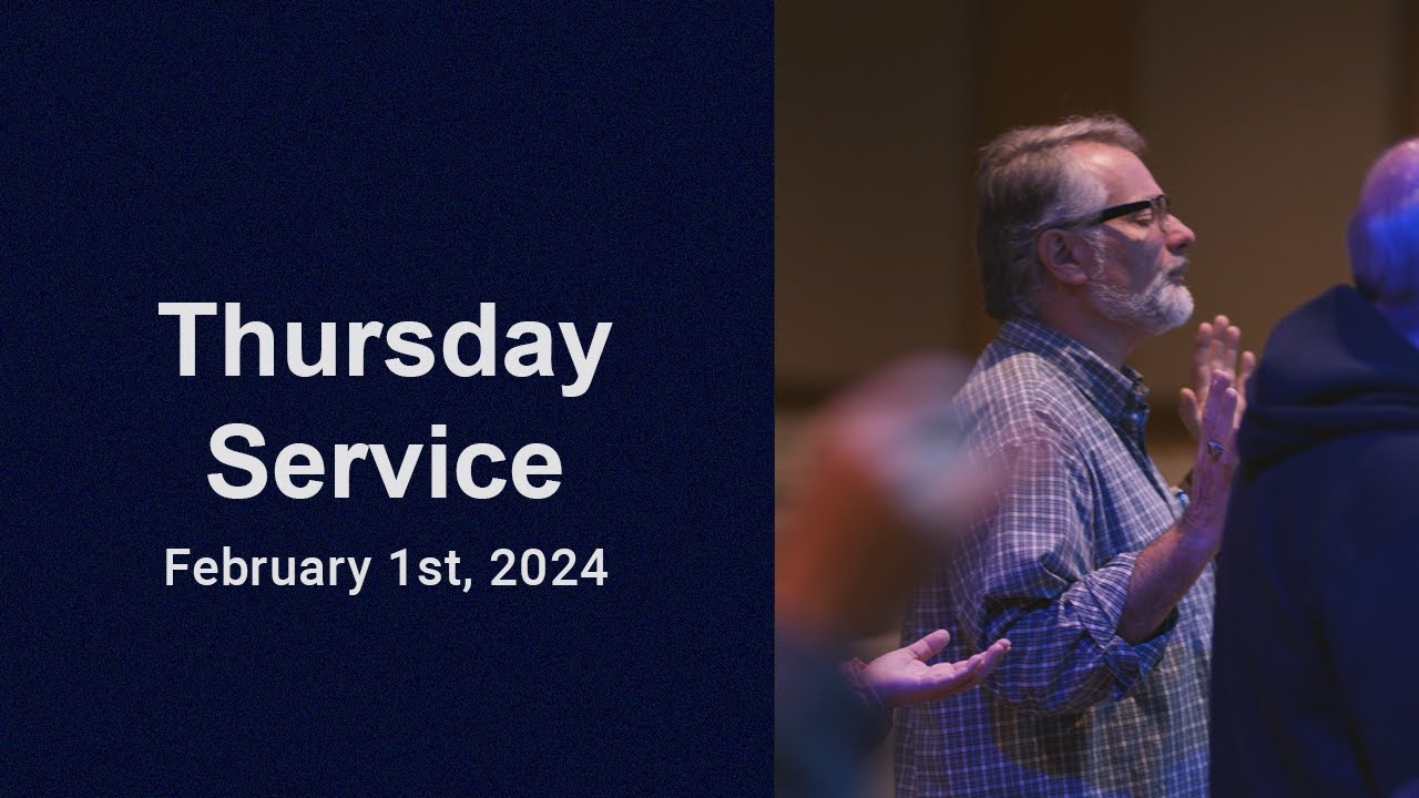 Thursday Service | Setting a New Habit in Prayer | Jacob Justice | 2/1 ...