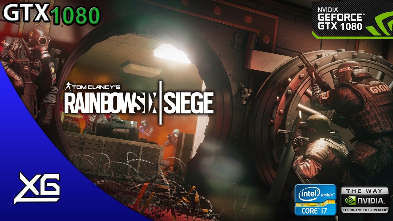 Tom Clancy's Rainbow Six: Siege | Nvidia GTX 1080FE 8GB GDDR5X | 1440p ...