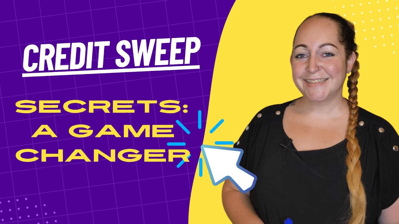 Best Credit Sweep Secrets: Credit Report GAME Changer! - YouTube