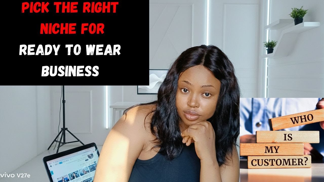 How to Find Your Niche for READY TO WEAR BUSINESS/Clothing Brand - YouTube
