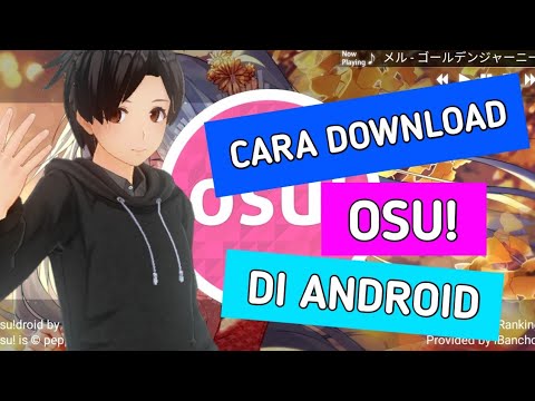 Tutorial Simple!!! Cara Download game Osu di Android [Vtuber Indonesia ...