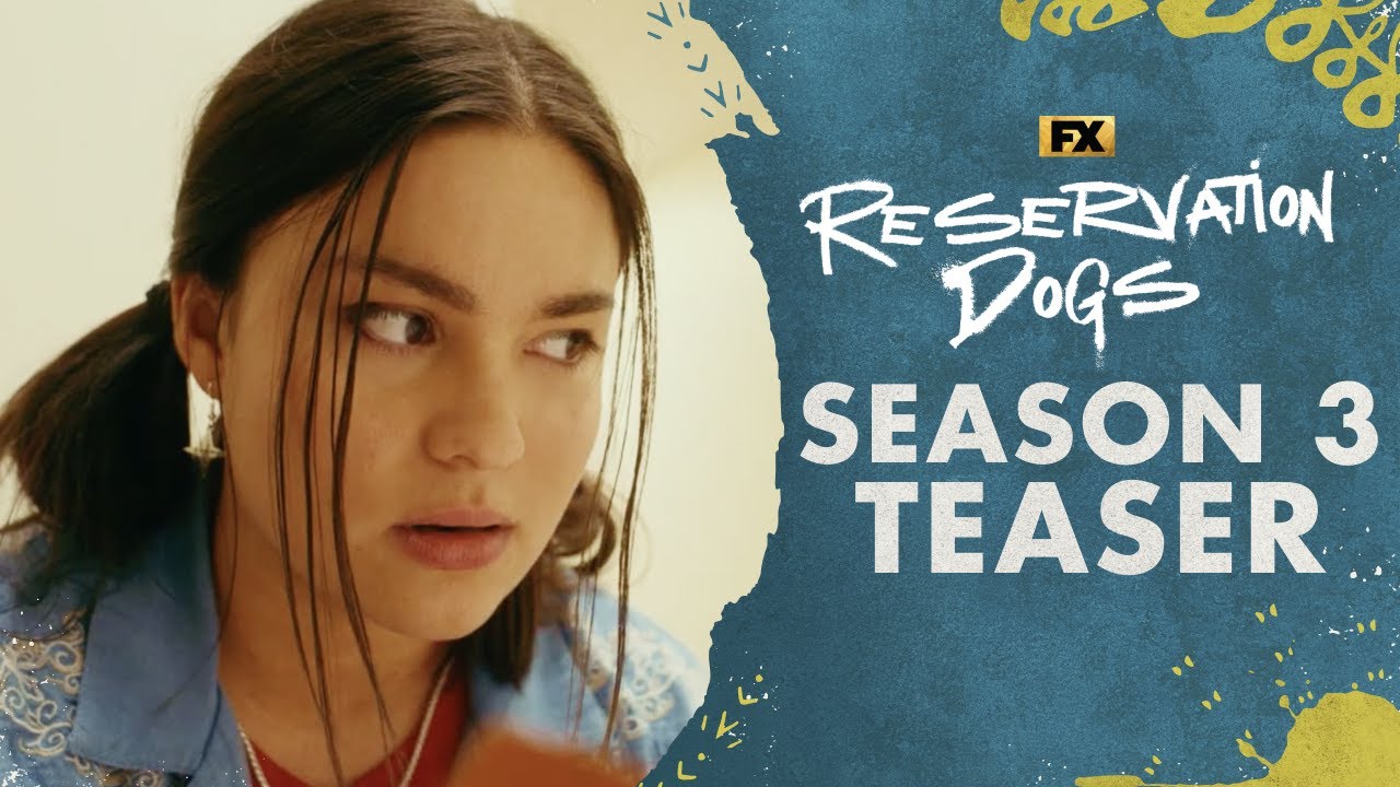 Reservation Dogs | S3 Teaser - Home Sweet Home | FX - YouTube