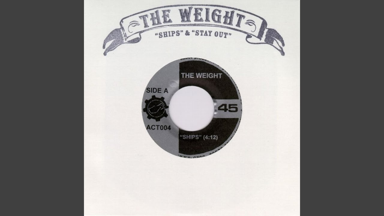 Ships - The Weight: Song Lyrics, Music Videos & Concerts