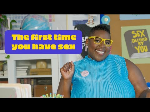 What happens the first time you have sex? | Planned Parenthood Video