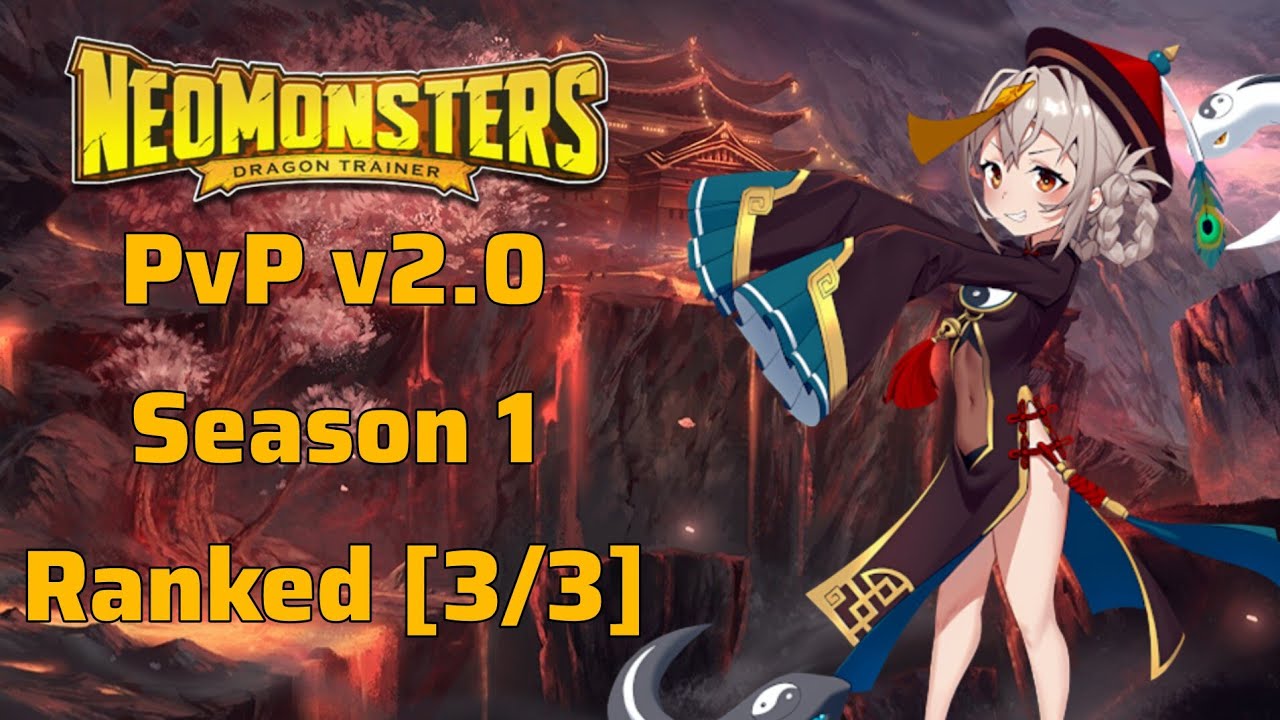 Neo Monsters | PVP v2.0 Season 1 Ranked [3/3] - YouTube