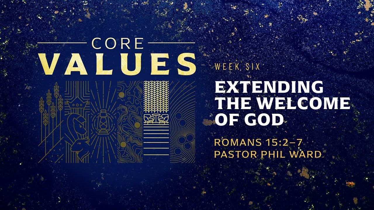 Extending the Welcome of God | Phil Ward - YouTube