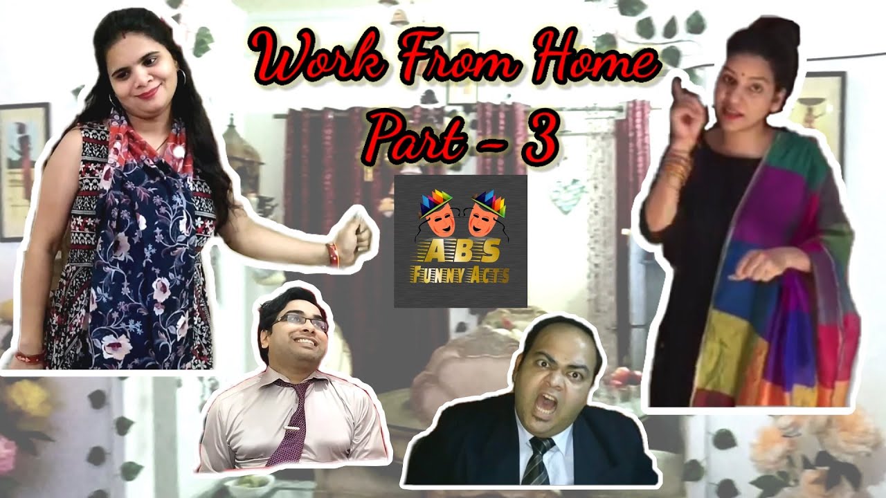 Work From Home - Part 3 | ABS Funny Acts | Lockdown Comedy | Funny | Lockdown Side Effects ...