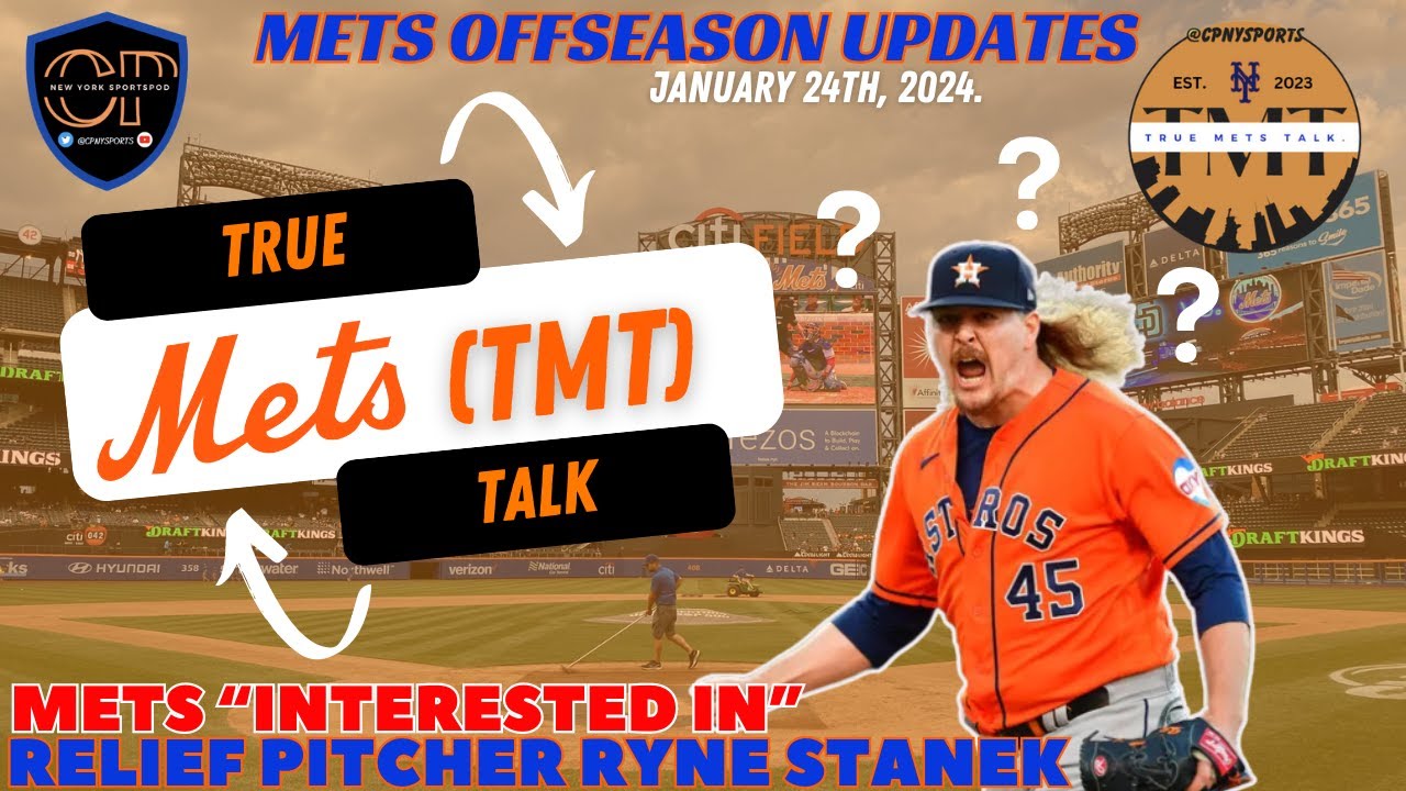 New York Mets have INTEREST in Relief Pitcher Ryne Stanek, should they ...