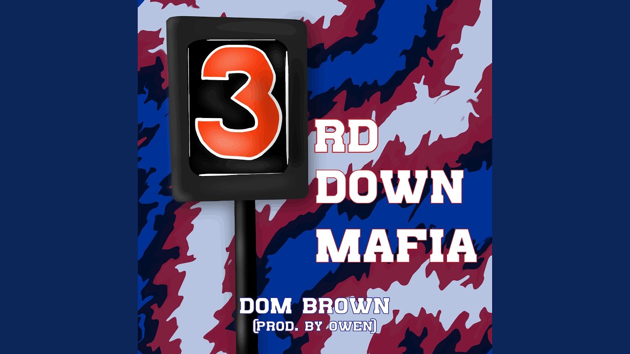 3rd Down Mafia (Prod. by 0wen) - YouTube Music