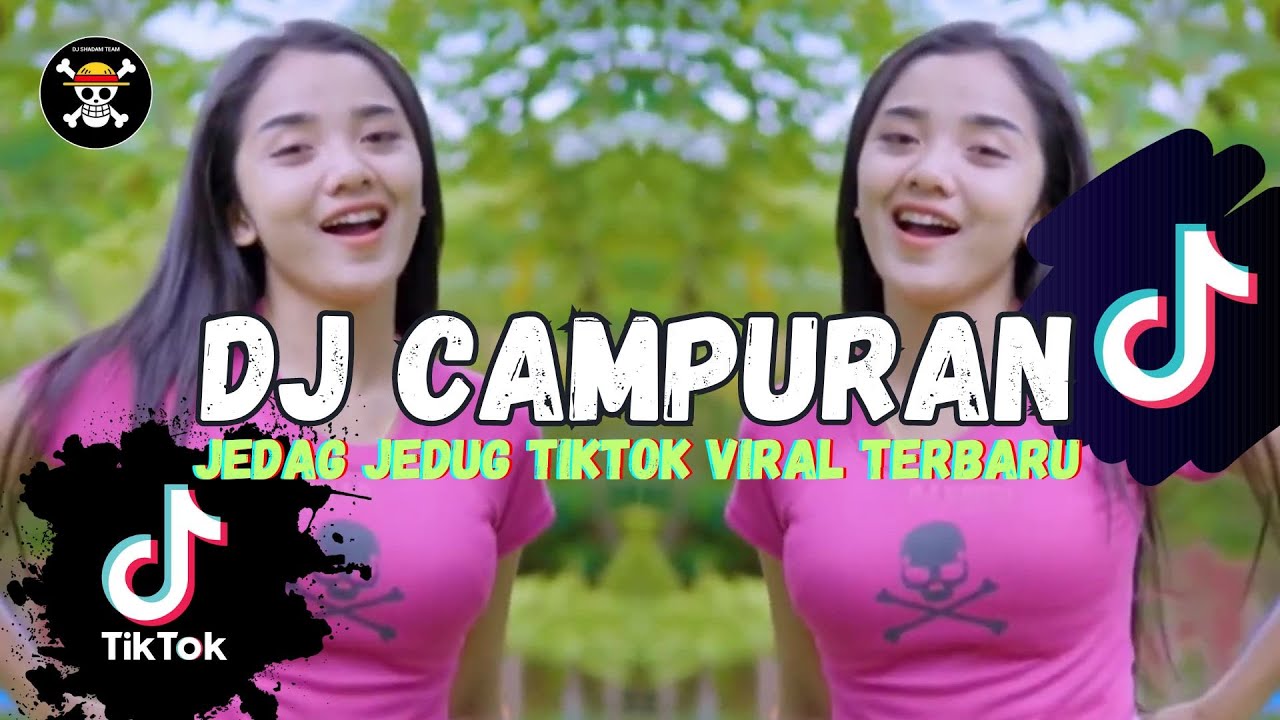 KUMPULAN DJ FYP TIKTOK MENGKANE 2023 VIRAL TIKTOK TERBARU - YouTube