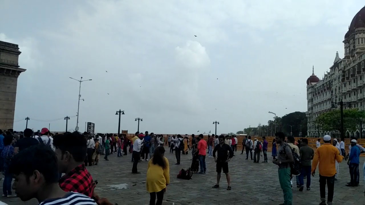 Gateway of india and The Taj mahal Palace churchgate mumbai - YouTube