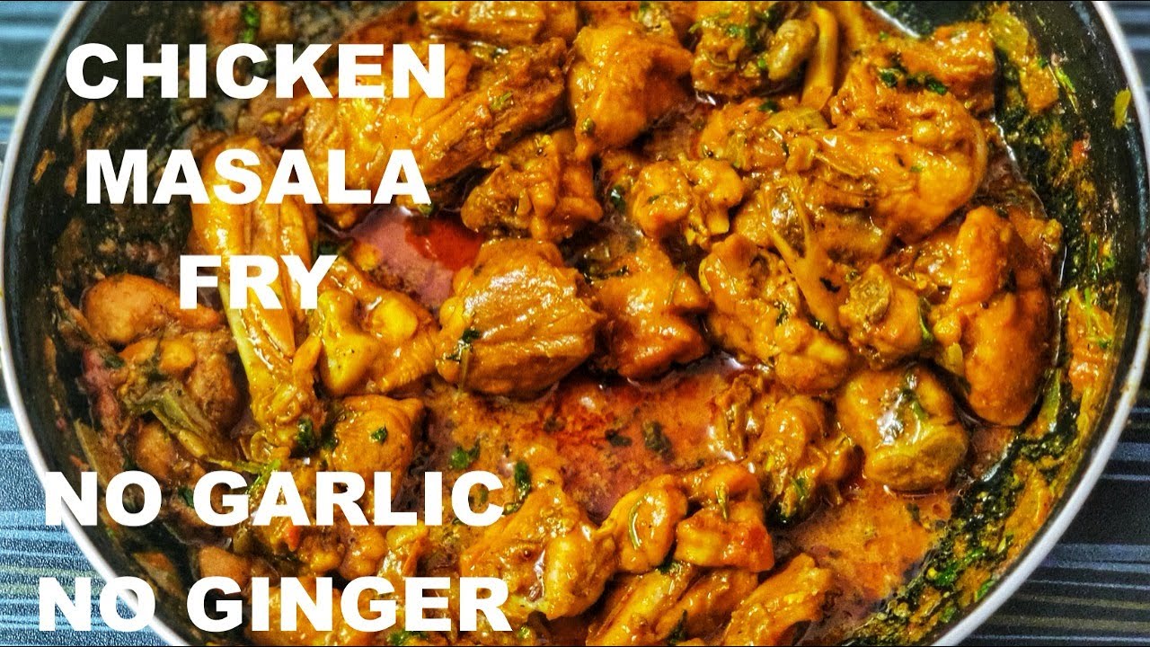 NO GARLIC NO GINGER CHICKEN FRY | CHICKEN MASALA RECIPE | EASY AND ...
